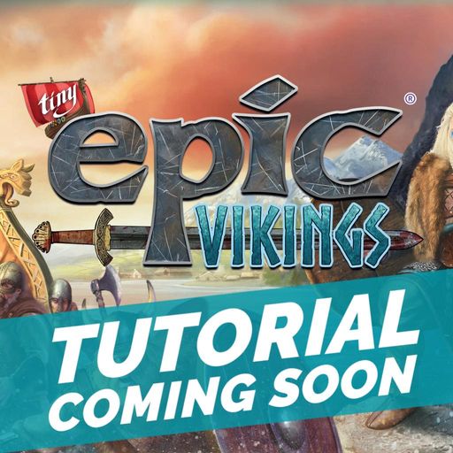 Dized Tutorials | Tiny Epic Vikings