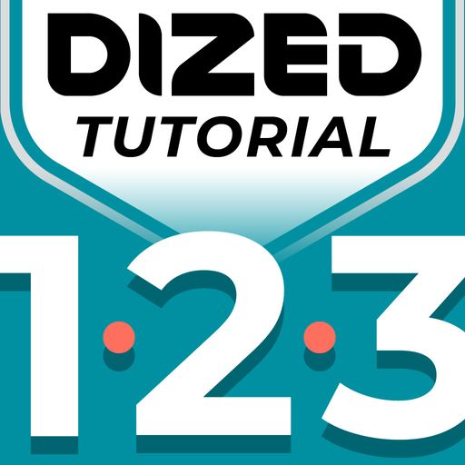 DIZED Tutorials | Dized Tutorial Guide